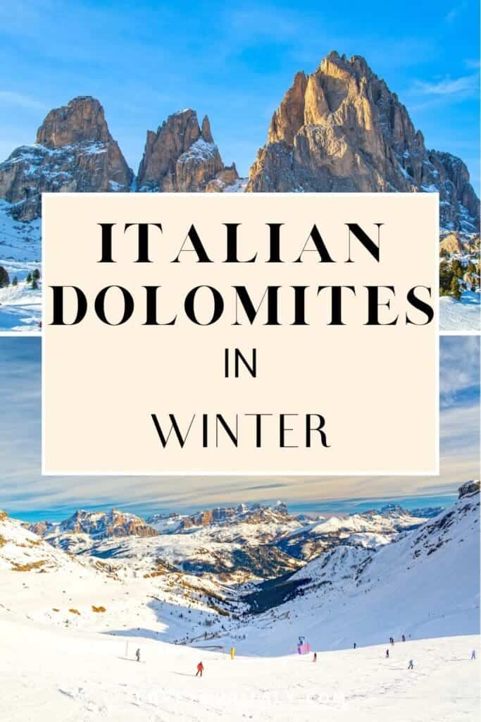 Dolomites In Winter: Ultimate Guide And Top Spots - Love Your Italy